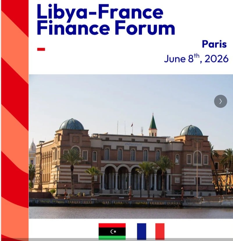 Libya-France Finance Forum in Paris on June 8th | Libya Herald